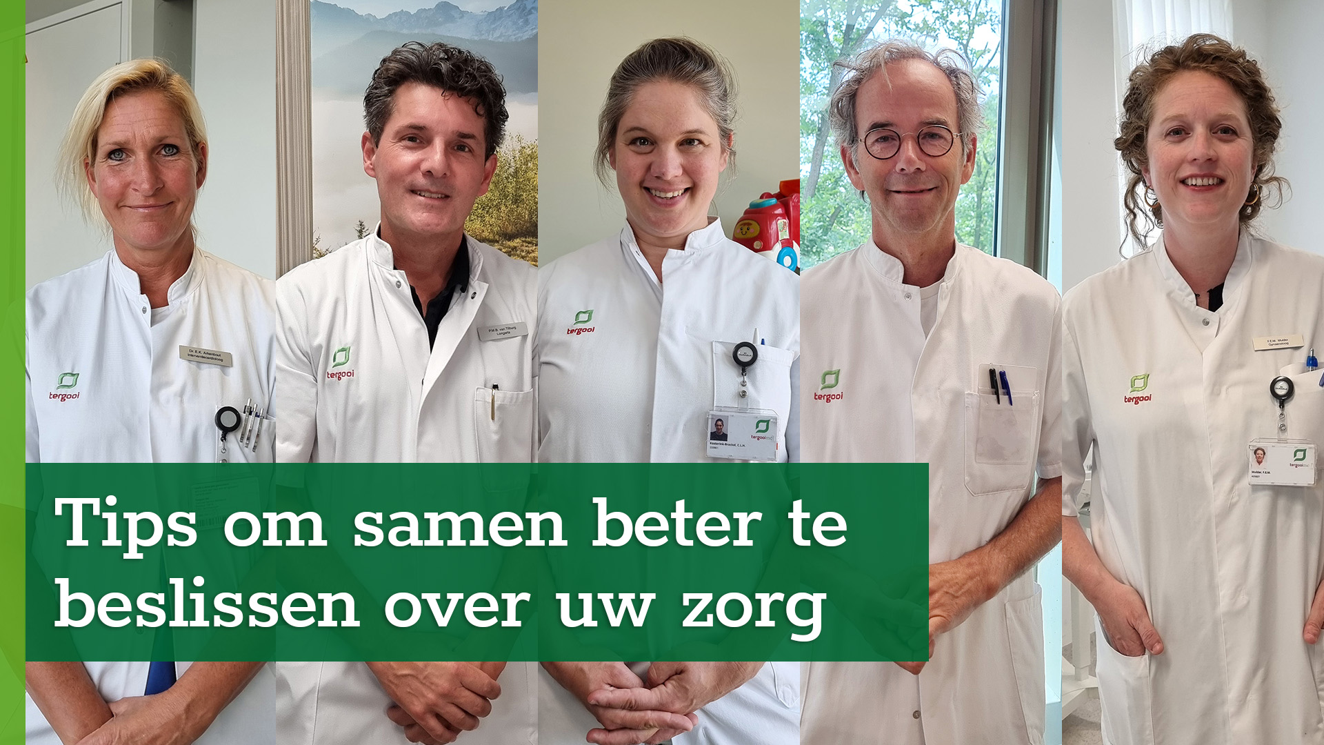 Tips om samen beter te beslissen over uw zorg [video] - Tergooi MC
